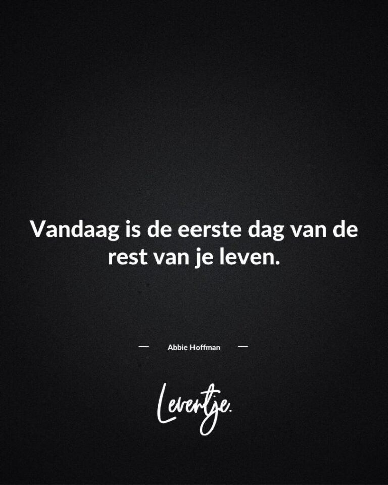 11 beste Quotes ooit over het Leven | Leventje